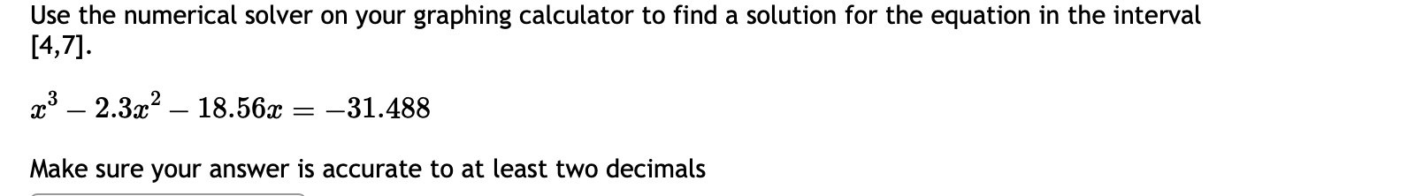 Solved Use the numerical solver on your graphing calculator | Chegg.com