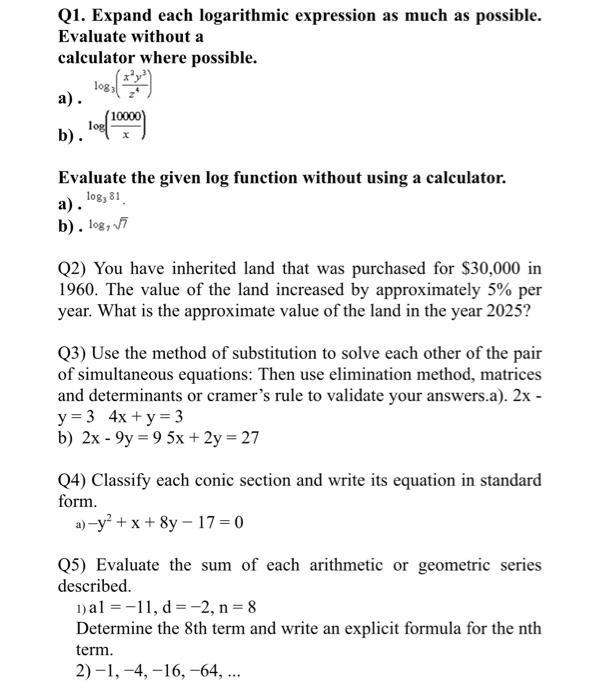 Solved Q1. Expand each logarithmic expression as much as | Chegg.com