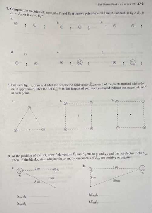 Solved 7. Compare the electric field strengths E1 and E2 at | Chegg.com