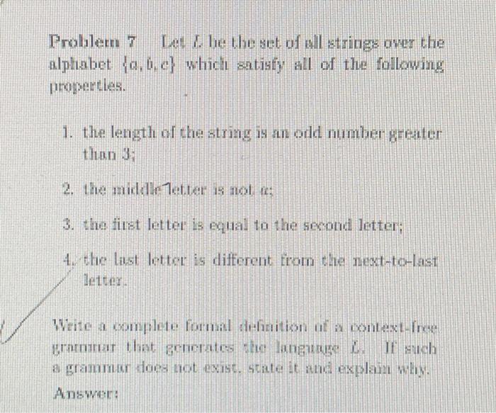 Solved Problem 7 Let L be the ate of all strings over the | Chegg.com