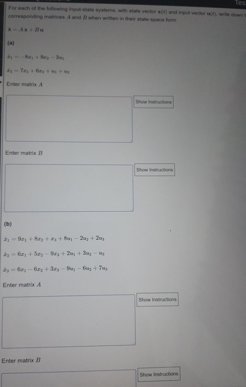 Solved Tes For each of the following input-state systems, | Chegg.com