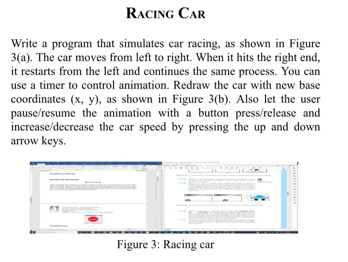 Solved RACING CAR Write a program that simulates car racing, | Chegg.com
