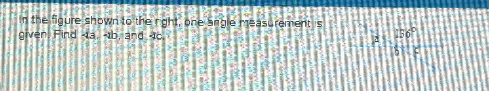 Solved In the figure shown to the right, one angle | Chegg.com