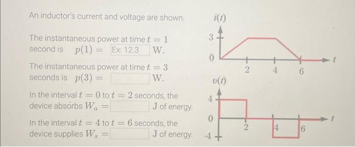 Solved An inductor's current and voltage are shown. The | Chegg.com