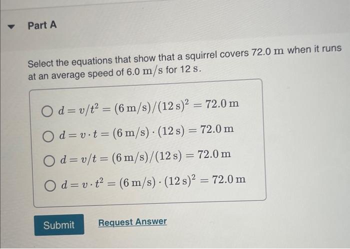 Solved Select the equations that show that a squirrel covers | Chegg.com