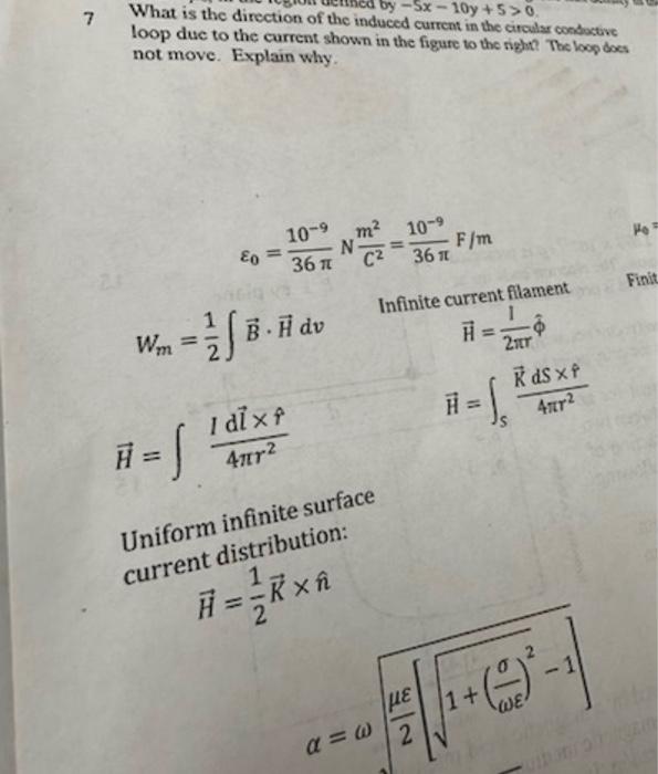 Solved 7 What is the direction of the induced current in the | Chegg.com