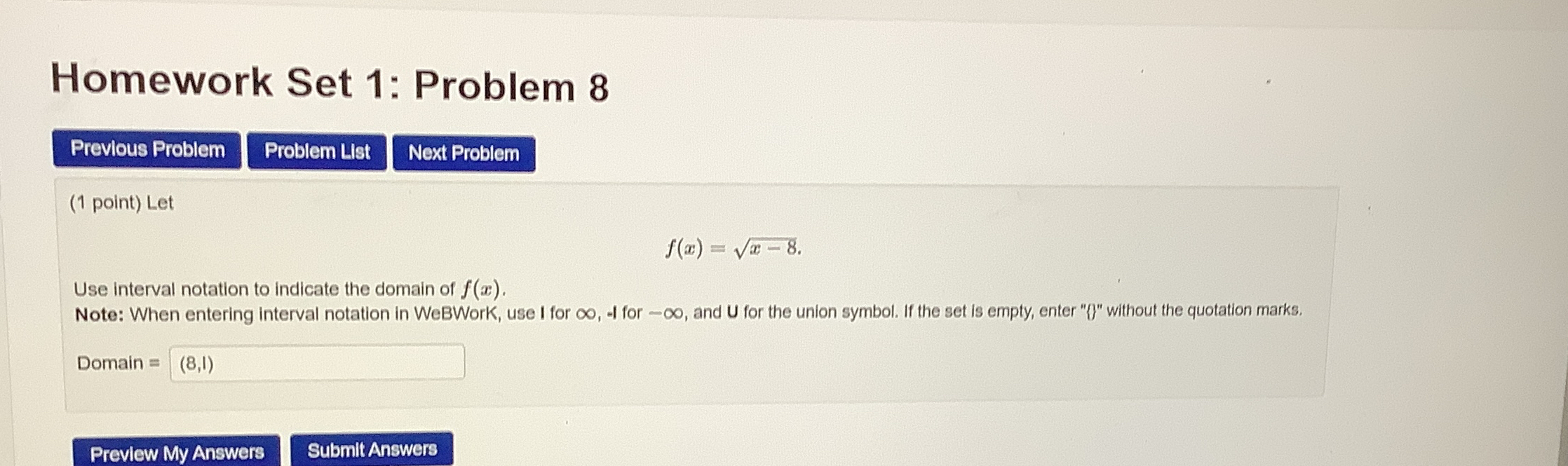Solved Homework Set 1: Problem 8(1 point) Letf(x)=x-82.Use | Chegg.com Solved Homework Set 1: Problem 8(1 point) Letf(x)=x-82.Use | Chegg.com