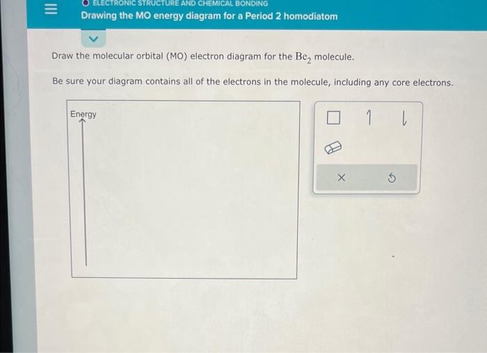 Solved Draw the molecular orbital (MO) electron diagram for | Chegg.com