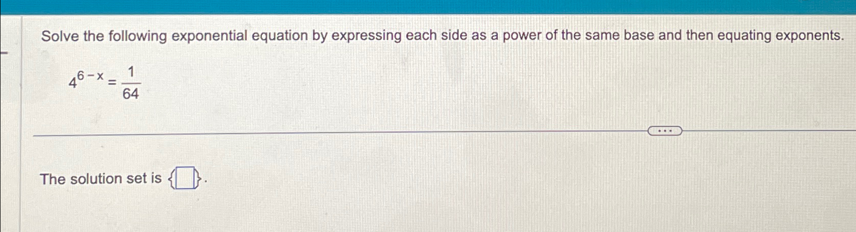 Solved Solve the following exponential equation by | Chegg.com