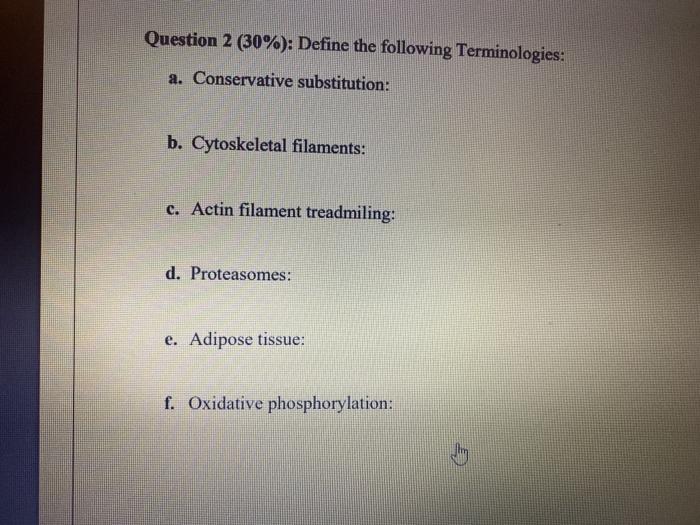 Solved Question 2 (30%): Define the following Terminologies: | Chegg.com