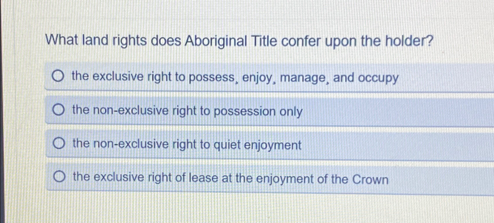 Solved What land rights does Aboriginal Title confer upon | Chegg.com