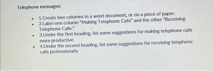 Telephone messages: - 1.Create two columns in a word | Chegg.com