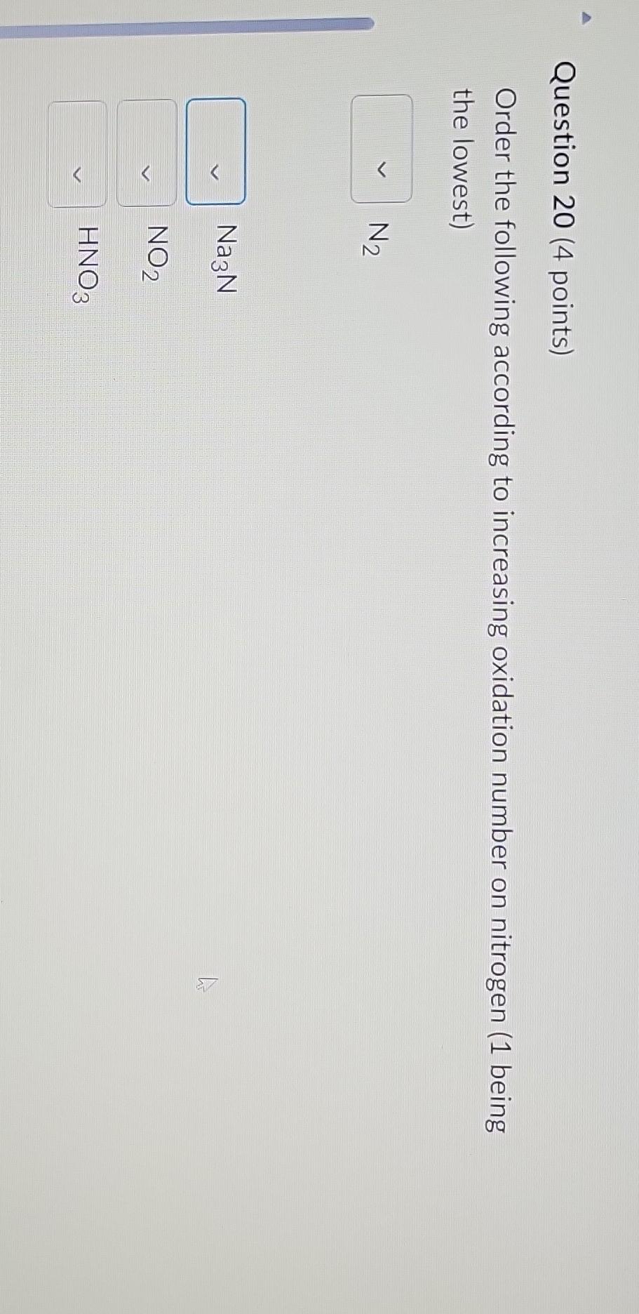 Solved Order the following according to increasing oxidation | Chegg.com