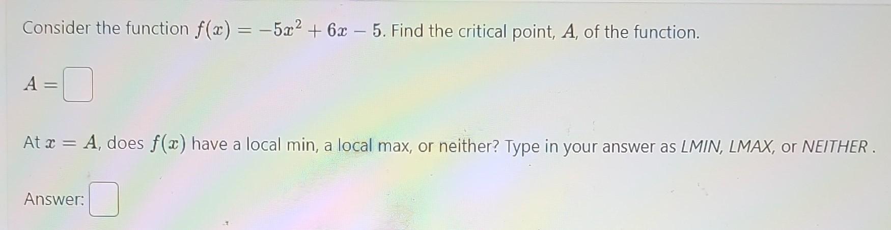 Solved Consider the function f(x)=−5x2+6x−5. Find the | Chegg.com