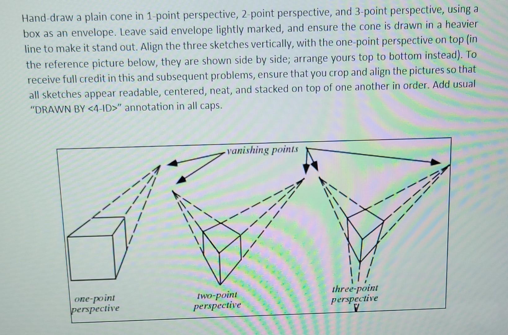 Solved 1 pt , 2pt, 3pt perspective of a plain cone using a | Chegg.com