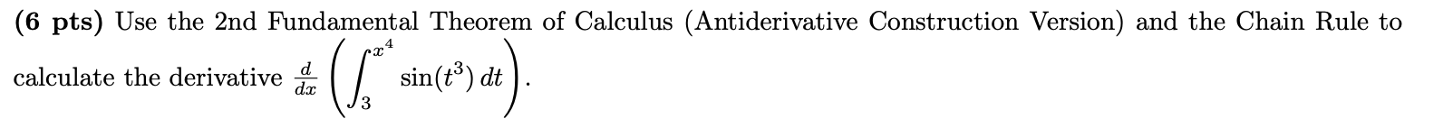 Solved Use the 2nd Fundamental Theorem of Calculus | Chegg.com