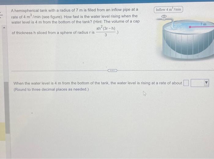 Solved A hemispherical tank with a radius of 7 m is filled | Chegg.com