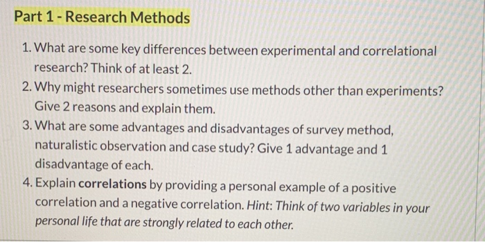 Solved Part 1 - Research Methods 1. What are some key | Chegg.com