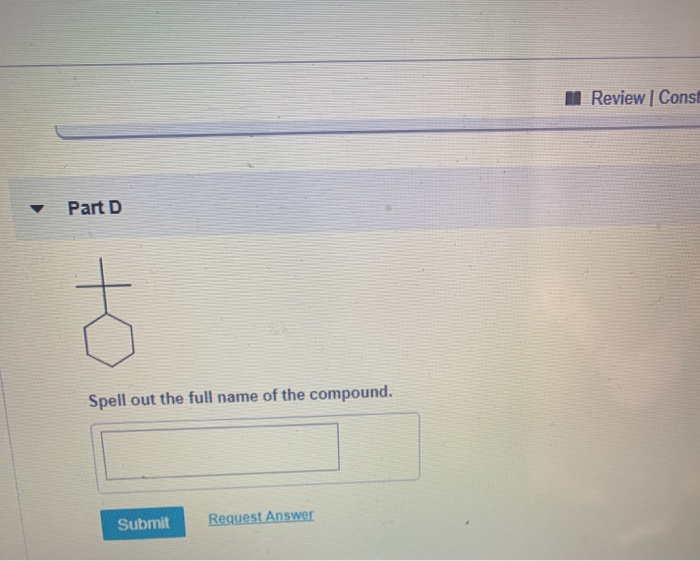 Solved A Review Const Part D to Spell out the full name of | Chegg.com Solved A Review Const Part D to Spell out the full name of | Chegg.com