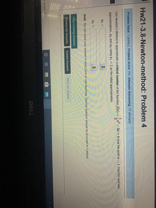 Solved Hw21-3.8-Newton-method: Problem 4 Problem Value 1 | Chegg.com