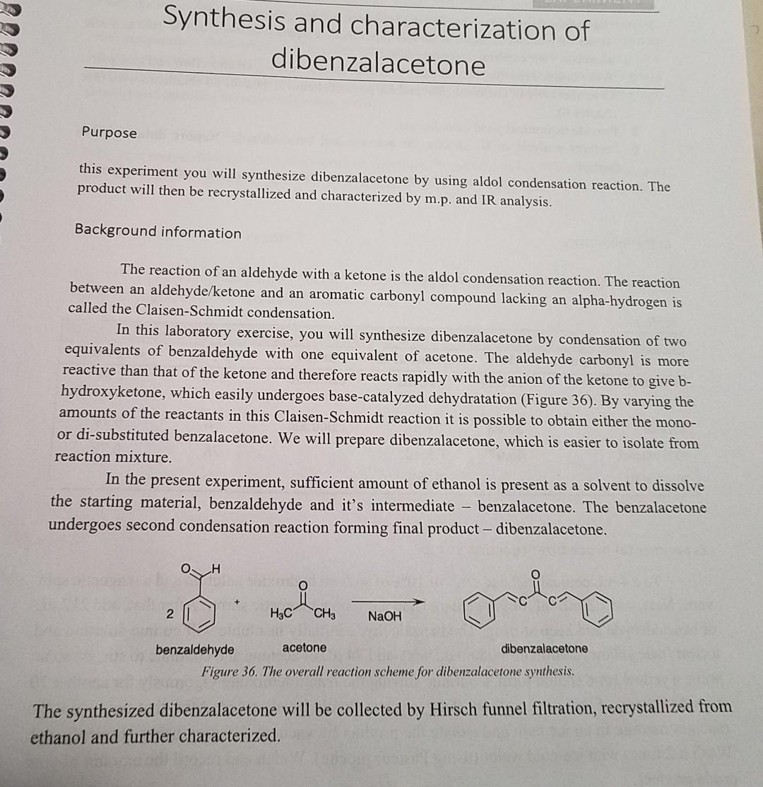 Solved Synthesis and characterization of dibenzalacetone | Chegg.com
