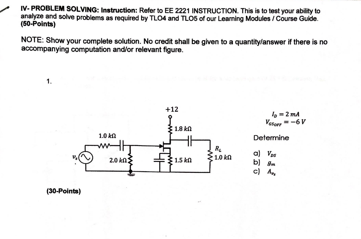 Solved IV- ﻿PROBLEM SOLVING: Instruction: Refer to EE 2221 | Chegg.com