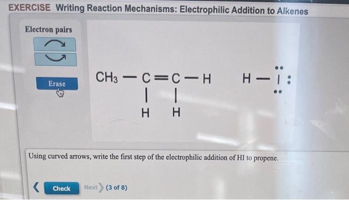 Solved EXERCISE Writing Reaction Mechanisms: Electrophilic | Chegg.com