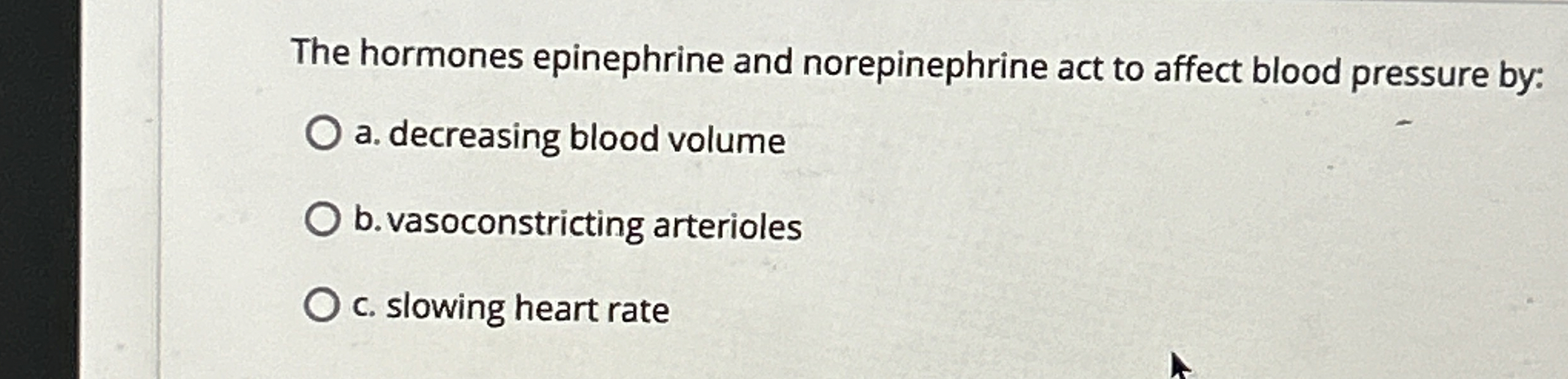 Solved The hormones epinephrine and norepinephrine act to | Chegg.com