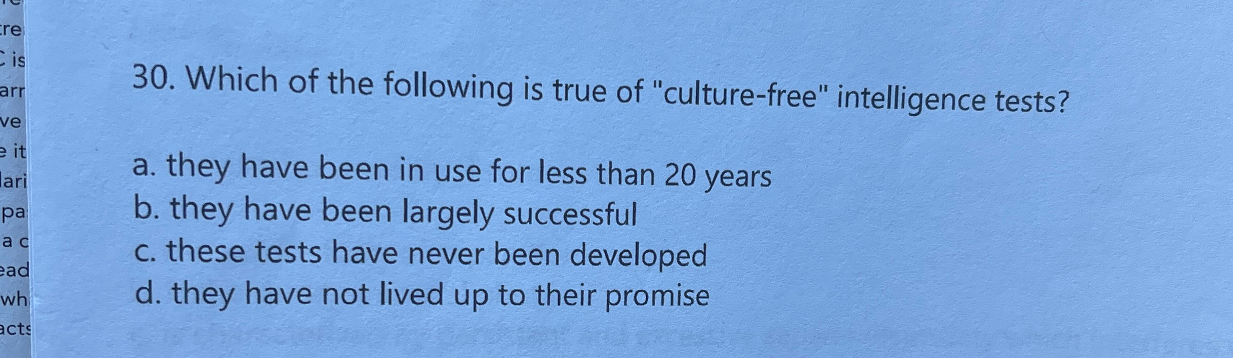 Solved Which of the following is true of "culture-free" | Chegg.com