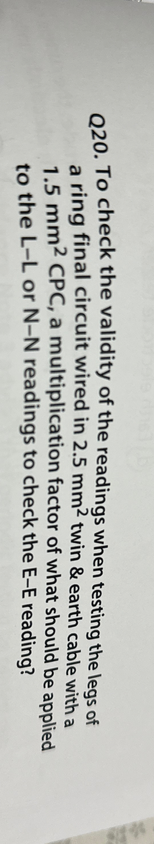 Solved Q20. ﻿To check the validity of the readings when | Chegg.com