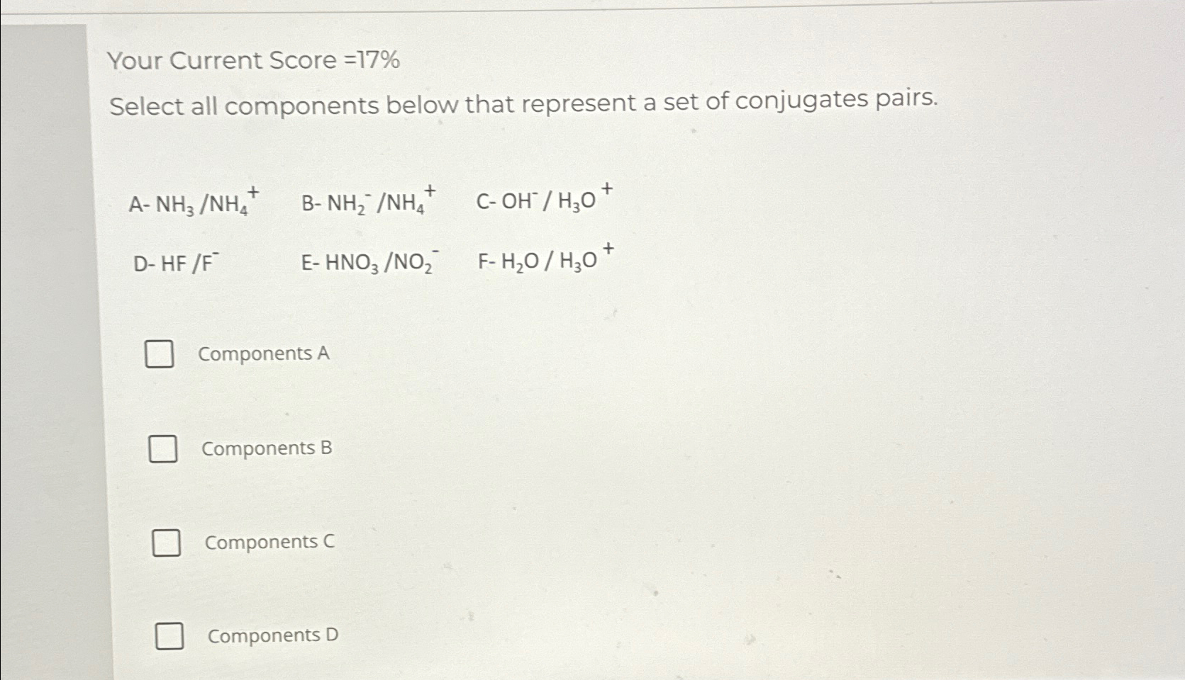 Solved Your Current Score =17%Select all components below | Chegg.com