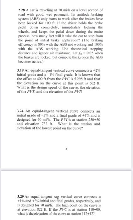 Solved 2.28 A car is traveling at 70mi/h on a level section | Chegg.com