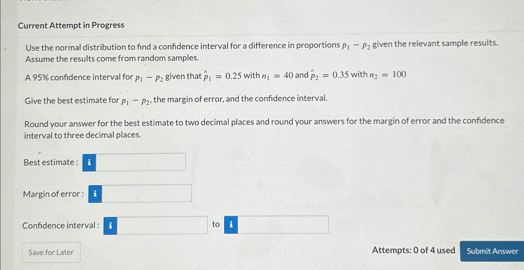 Solved Current Attempt in ProgressUse the normal | Chegg.com