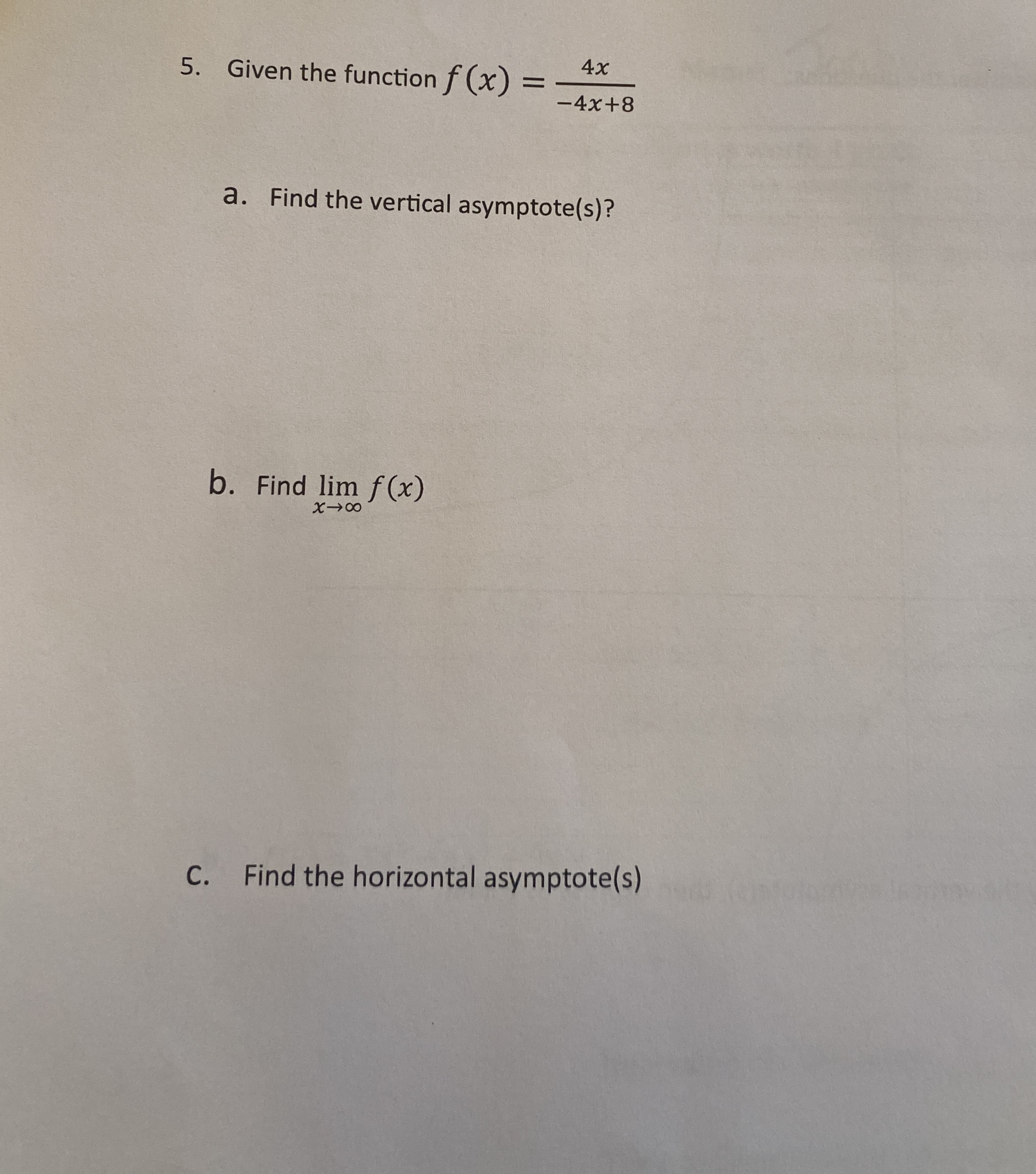 Solved Given the function f(x)=4x-4x+8a. ﻿Find the vertical | Chegg.com