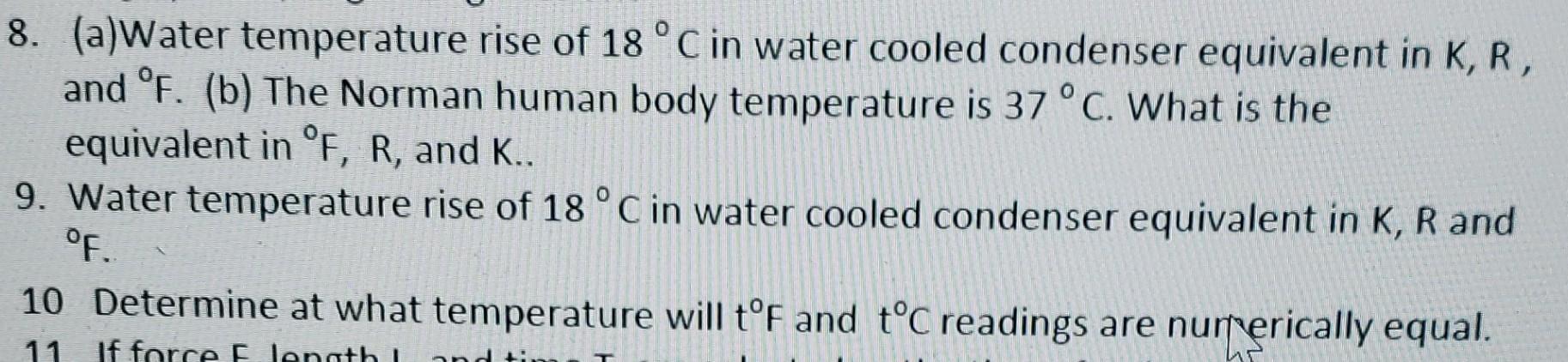 Solved 8. (a)Water temperature rise of 18 °C in water cooled | Chegg.com