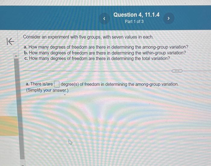 Solved Consider an experiment with five groups, with seven | Chegg.com