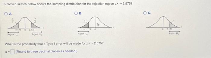 Solved For each of the following rejection regions, sketch | Chegg.com