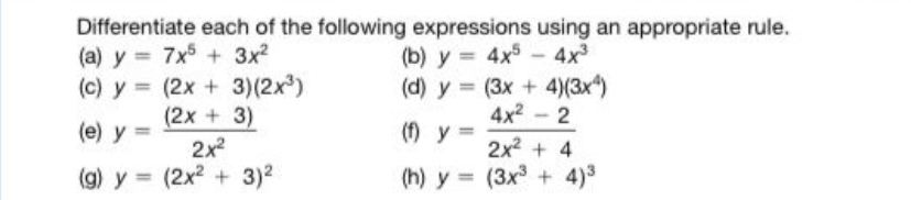 Solved Differentiate each of the following expressions using | Chegg.com