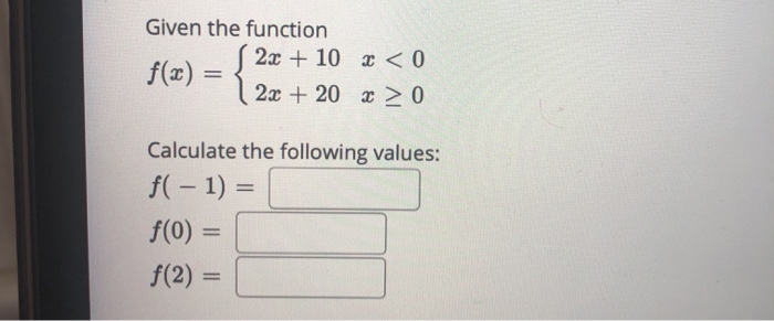 Solved Given the function 6x + 7 3 0 f(x) = | Chegg.com