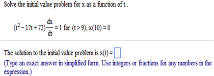 Solved Solve the initial value problem for x as a function | Chegg.com