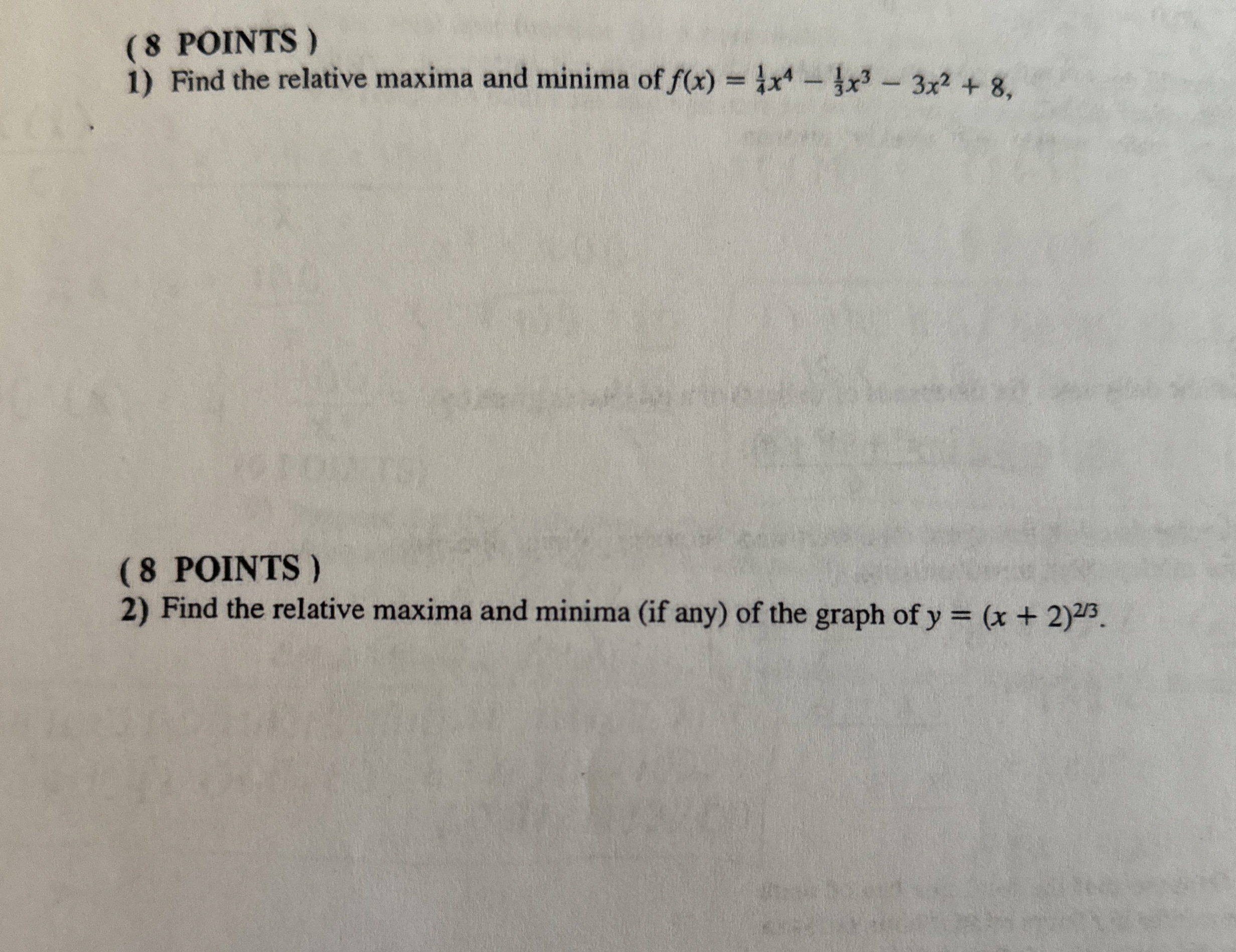Find the relative maxima and minima of | Chegg.com