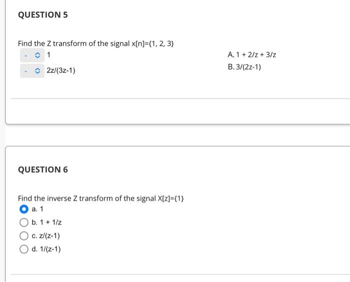Solved Find the Z transform of the signal x[n]={1,2,3} 1 A. | Chegg.com