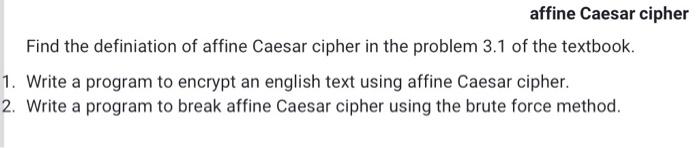 Solved affine Caesar cipher Find the definiation of affine | Chegg.com
