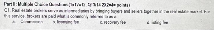 Solved Part II: Multiple Choice Questions( 1×12=12, Q13/14 | Chegg.com