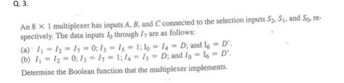 Solved An 8×1 multiplexer has inputs A,B, and C connected to | Chegg.com