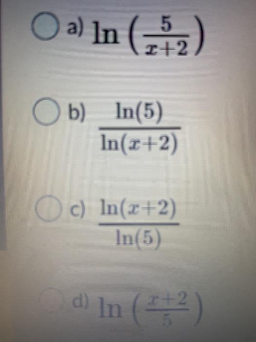 Solved Apply the change of base formula to rewrite log5(x+2) | Chegg.com