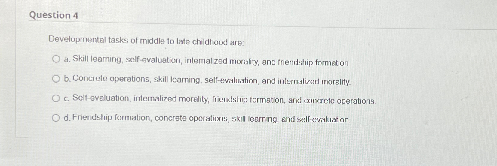 Solved Question 4Developmental tasks of middle to late | Chegg.com