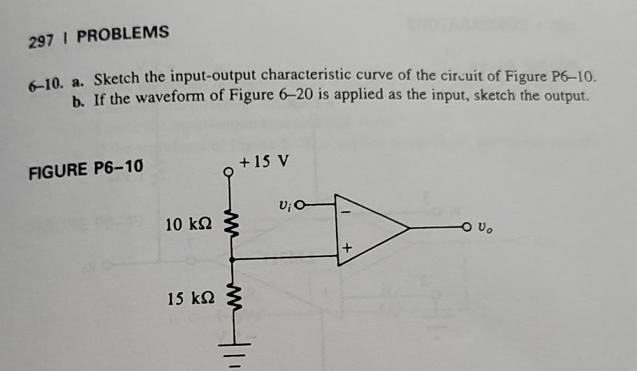 Solved 297 I Problems 6 10 A Sketch The Input Output 