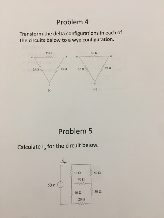 Solved Problem 4 Transform the delta configurations in each | Chegg.com