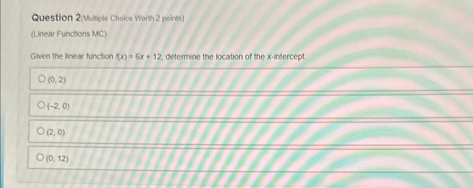 Solved Question 2(Multiple Choice Worth 2 ﻿points)(Linear | Chegg.com